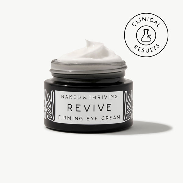 Revive Firming Eye Cream – Naked & Thriving Skincare